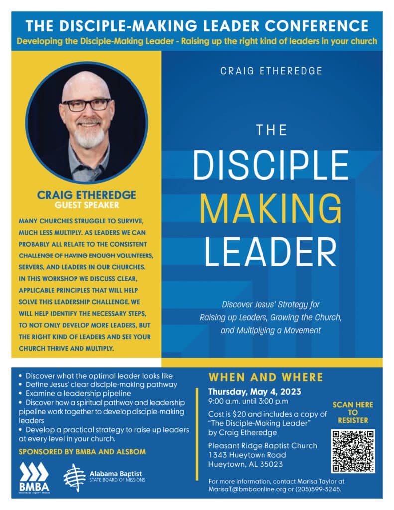 THE DISCIPLE-MAKING LEADER WORKSHOP - discipleFIRST